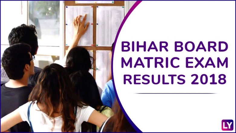 BSEB Class 10th Results 2018 Toppers List: Prerna Raj Tops Bihar Board ...