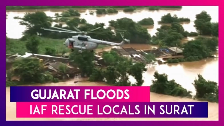 Gujarat Floods: IAF Helicopters Rescue Locals From Flood Affected Areas ...
