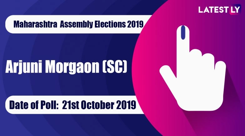 Arjuni Morgaon Vidhan Sabha Election Result 2019 in Maharashtra ...