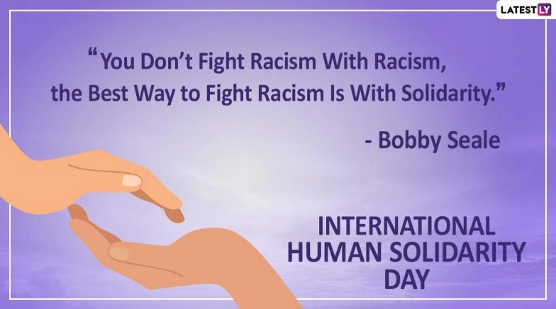 International Human Solidarity Day 2019 Quotes: Memorable Sayings on ...