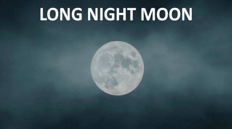 Long Night's Moon 2019 Date: Know Everything About This Year's Last ...