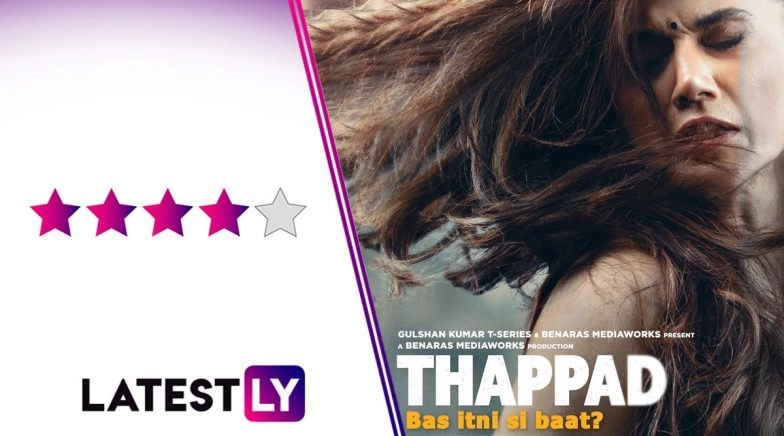 Thappad Movie Review: Anubhav Sinha’s Social Drama Is a Stinging Slap ...