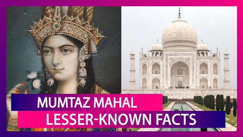Why Is Mumtaz Mahal The Inspiration Behind The Taj Mahal: 11 Facts To ...