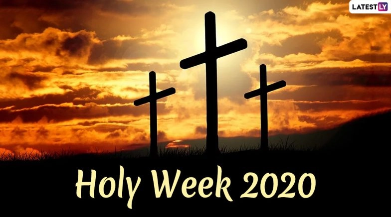 Holy Week 2020 Wishes & Images: Quotes, WhatsApp Stickers, GIFs, Photos ...