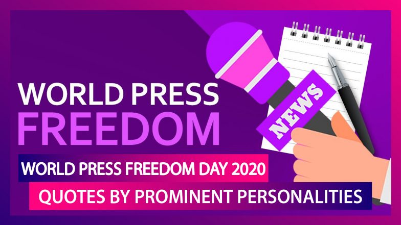 World Press Freedom Day 2020: Quotes by Prominent Personalities to ...