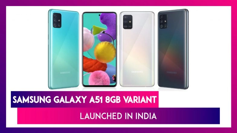 Samsung Galaxy A51 Smartphone Featuring 8GB & 128GB Storage Launched in ...