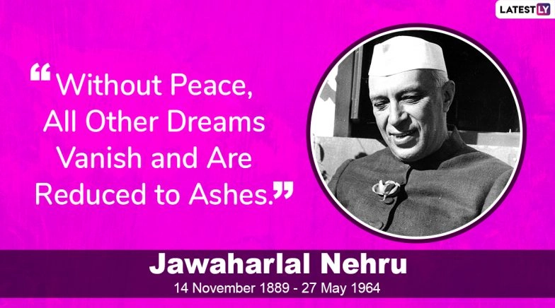 Pandit Jawaharlal Nehru Quotes: Remembering India's First Prime ...