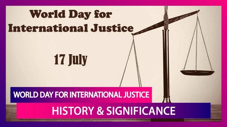 World Day for International Justice 2020: History & Significance of the ...