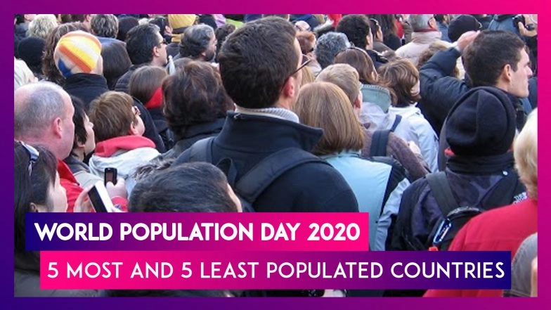 World Population Day 2020: List of 5 Most And 5 Least Populated ...