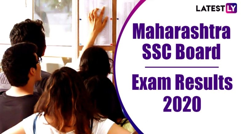Maharashtra SSC Result 2020 Declared: Check MSBSHSE Class 10 Board Exam Results Online at ...