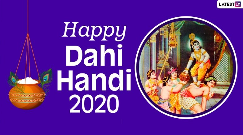 Dahi Handi 2020 Wishes, Govinda Images and Janmashtami Messages Take ...