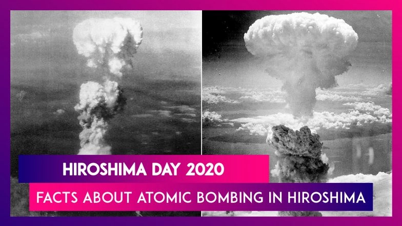 Hiroshima Day 2020: Facts About Atomic Bomb Attack In Japanese City by ...