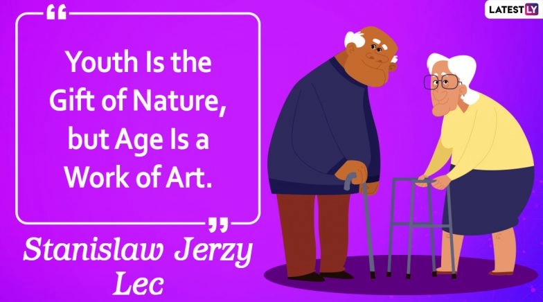 World Senior Citizen's Day 2020 Quotes: Thoughtful Sayings to Send ...