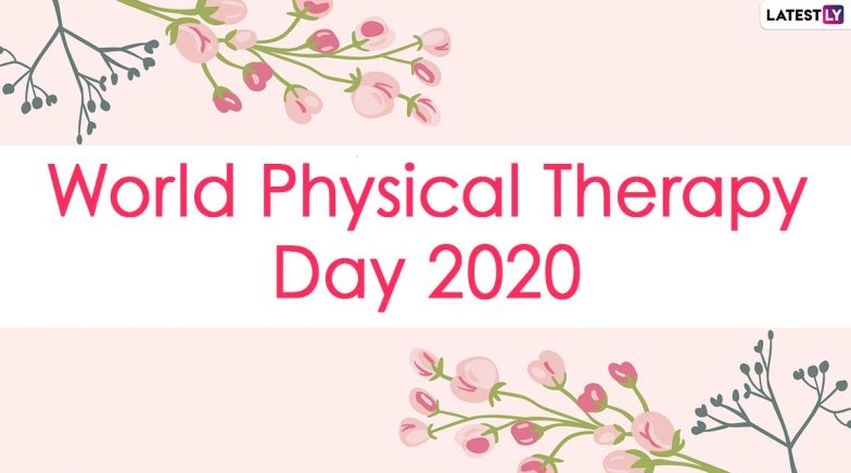 World Physical Therapy Day 2020 Messages and Wishes: WhatsApp Stickers ...