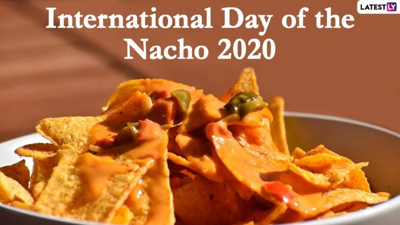 International Day of the Nacho 2020 Quotes: Cheesy Instagram Captions ...