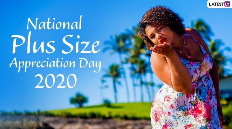 National Plus Size Appreciation Day 2020 Date And Significance: Know ...
