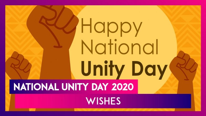 National Unity Day 2020 Wishes & Messages to Celebrate Birth ...