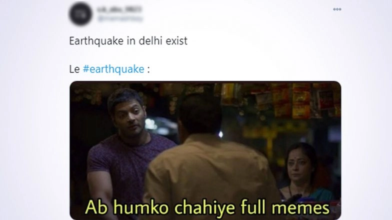 Delhi Earthquake Funny Memes Trend Online: Netizens Joke on Tremors in NCR as Entry Music For ...