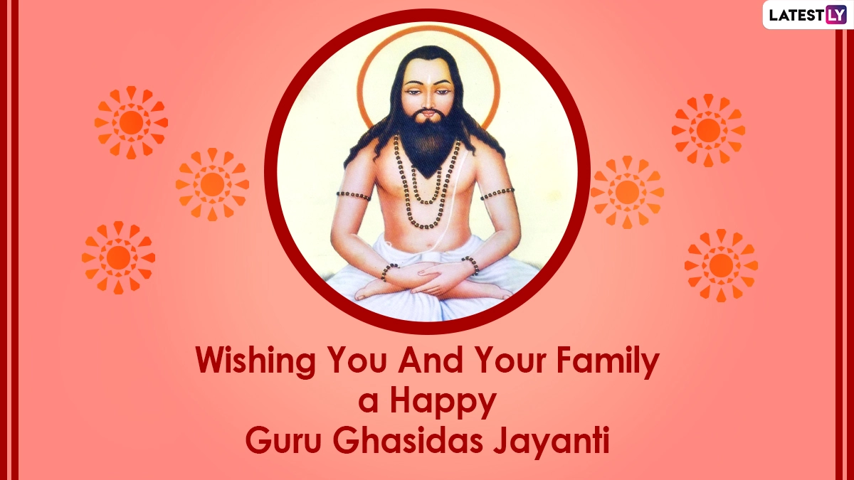 Guru Ghasidas Jayanti 2020 Wishes and HD Images: WhatsApp Messages ...