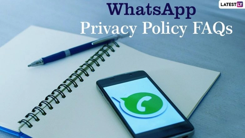 WhatsApp Privacy Policy FAQs Answered: Can WhatsApp See Your Private ...