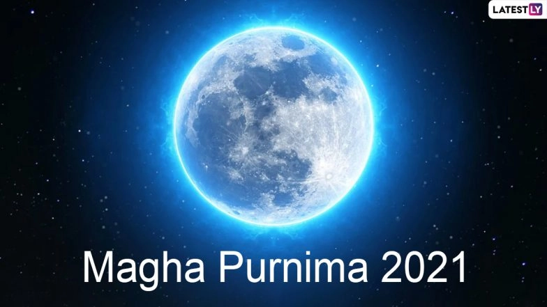 Magha Purnima 2021 Date, Shubh Muhurat and Rituals: Know Purnima Tithi ...