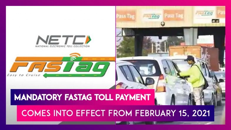 FASTag Mandatory From February 15, Pay Double Toll If You Don’t Install ...
