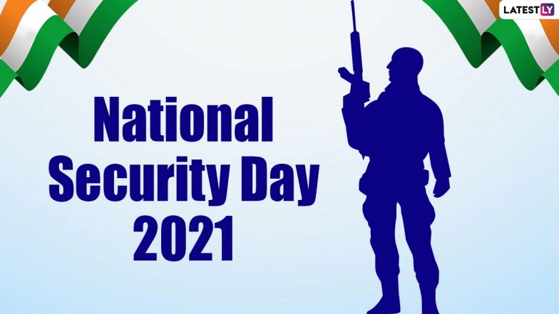 National Security Day 2021: Date, Significance and All About The ...