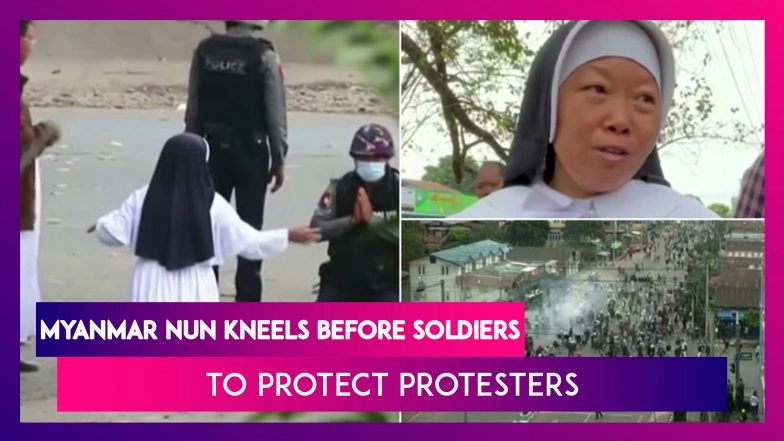 Myanmar Nun Sister Ann Rose Nu Tawng Kneels Before Soldiers To Protect ...