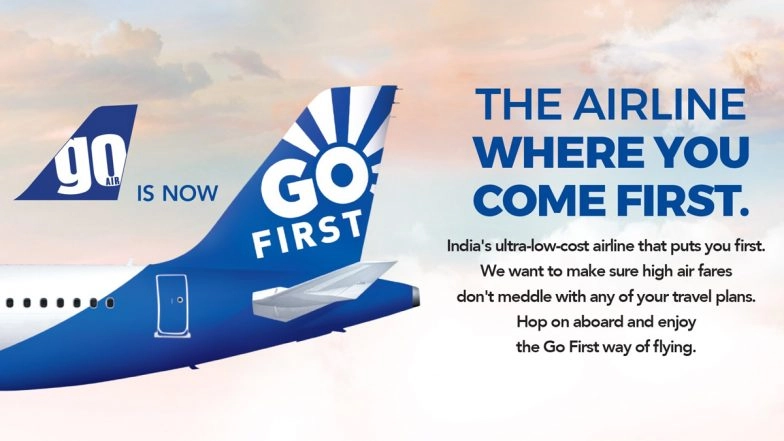 GoAir Becomes Go First After 15 Years of Flying, Embraces the Ultra-Low ...