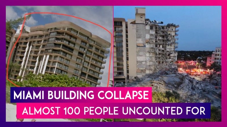 Miami Building Collapse: Almost 100 People Uncounted For; Rescue ...