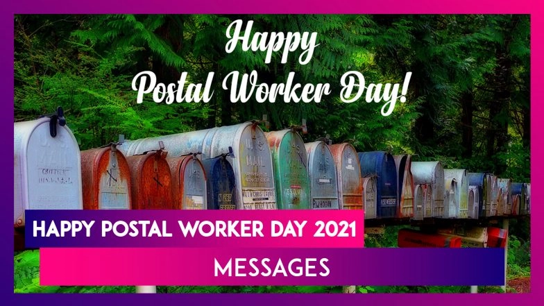 Happy Postal Worker Day 2021 Greetings, Images and Messages To ...
