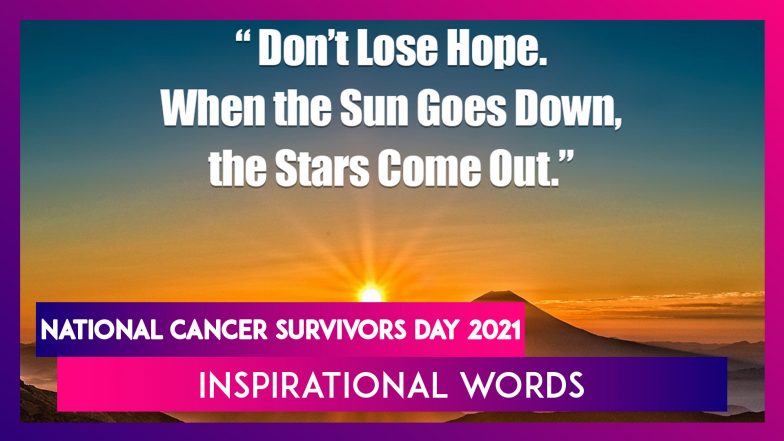 National Cancer Survivors Day 2021: Inspirational Quotes & Thoughts To ...