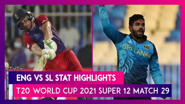 ENG vs SL Stat Highlights T20 World Cup 2021: Jos Buttler Shines As ...