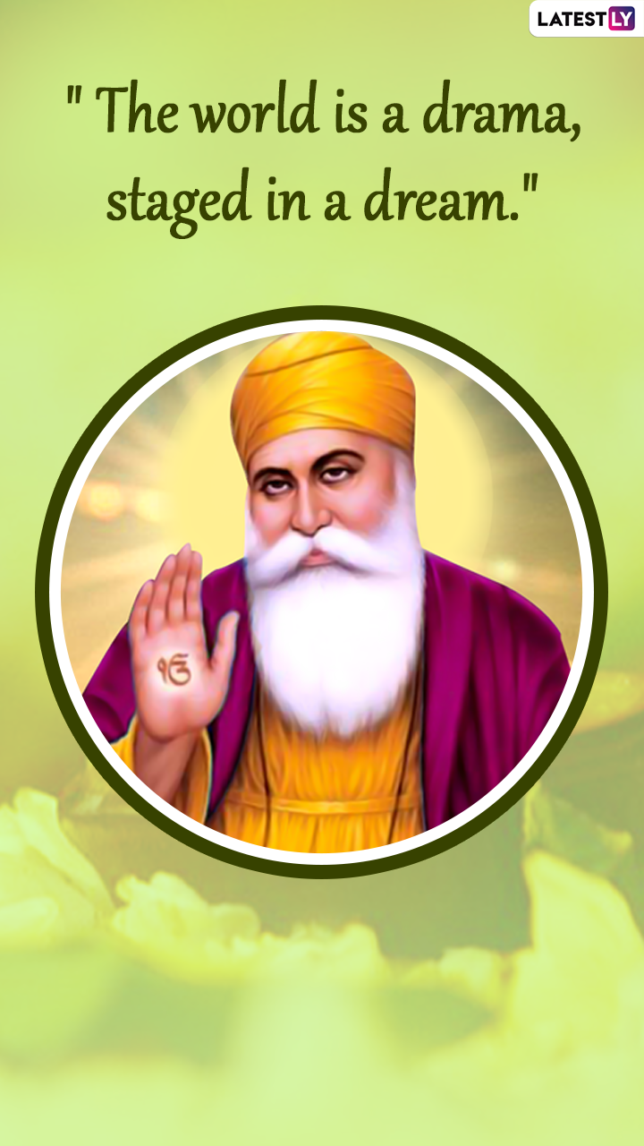 Nanak Dev Quotes Guru Nanak Jayanti 2019: Inspirational Quotes By