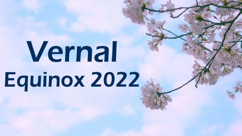 Spring Equinox 2022 Facts: Here Are Five Fun Facts About Vernal Equinox ...