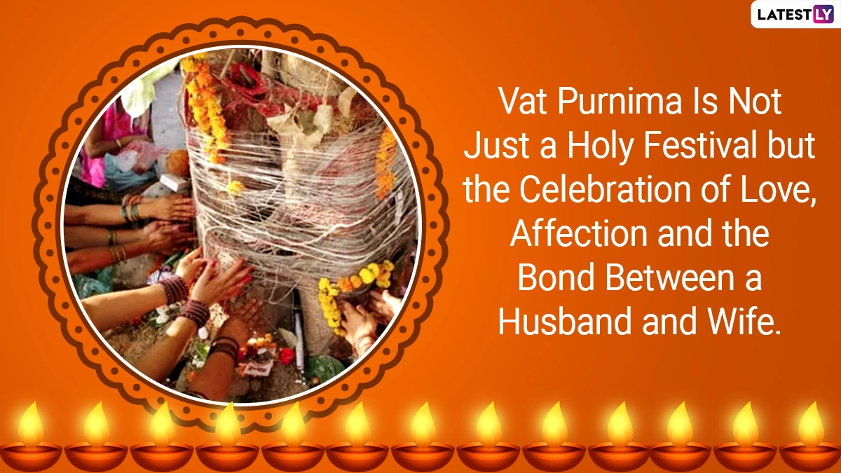 Vat Purnima 2022 Greetings, Quotes & Wishes: Best HD Images, WhatsApp ...