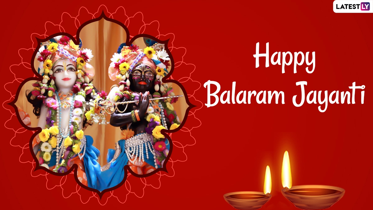 Balaram Jayanti 2022 Wishes & Hal Shashthi HD Images: Celebrate Birth ...