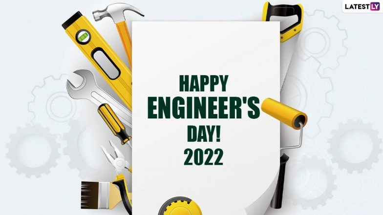 Happy Engineer’s Day 2022 Greetings: WhatsApp Messages, HD Images ...