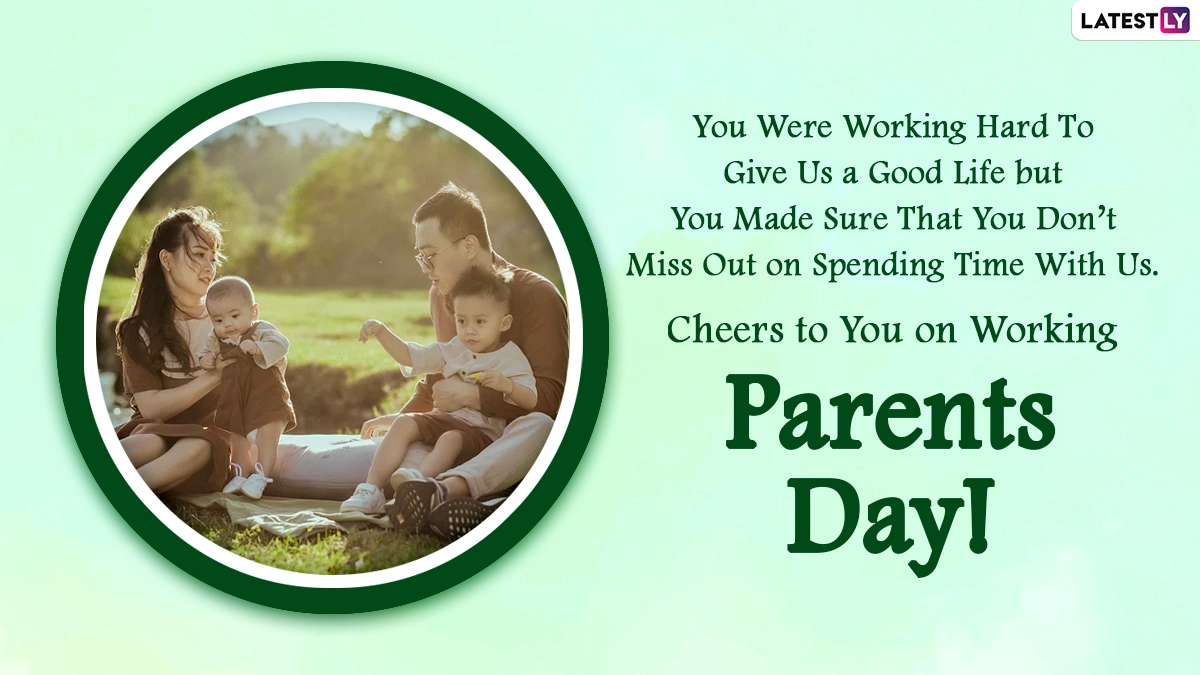 Working Parents Day 2022 Wishes & Images: Sweet Quotes, Messages, HD ...