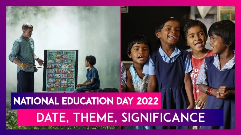 National Education Day 2022: Date, Theme, History & Significance Of The ...