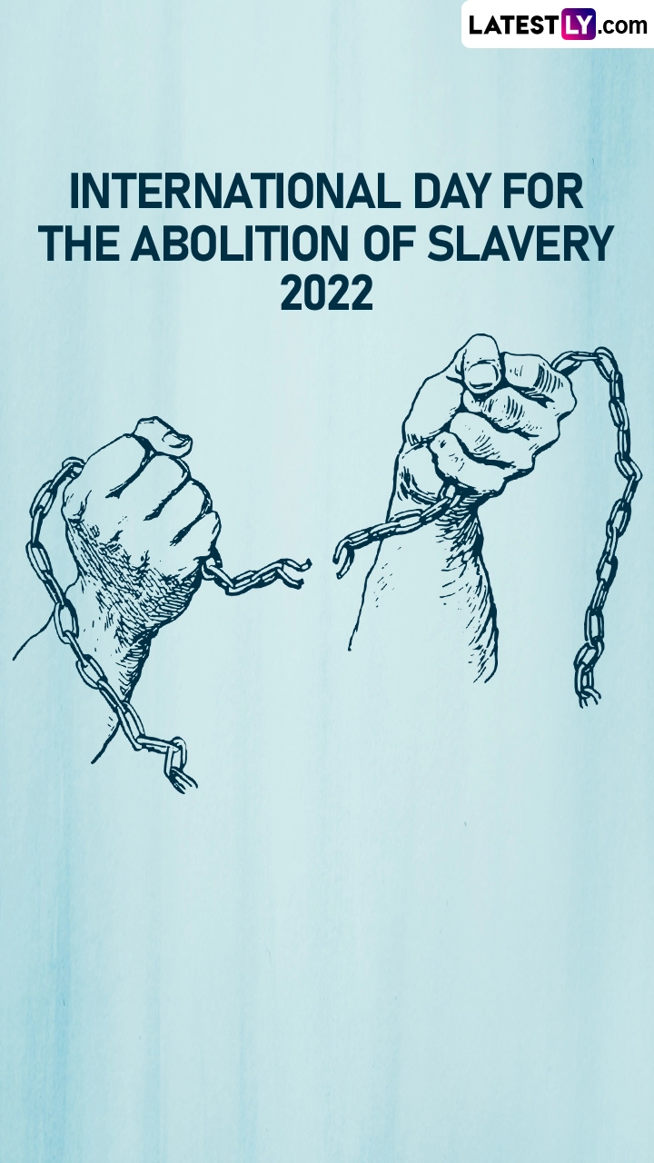 International Day for the Abolition of Slavery 2022 Quotes & Sayings ...