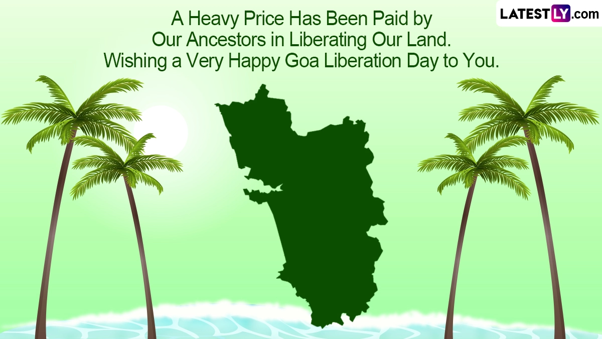 Goa Liberation Day 2022 Wishes and Greetings: WhatsApp Messages, Images ...