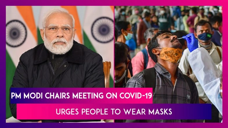 PM Modi Chairs High-Level Meeting On Covid-19 Amid Rising Cases In ...