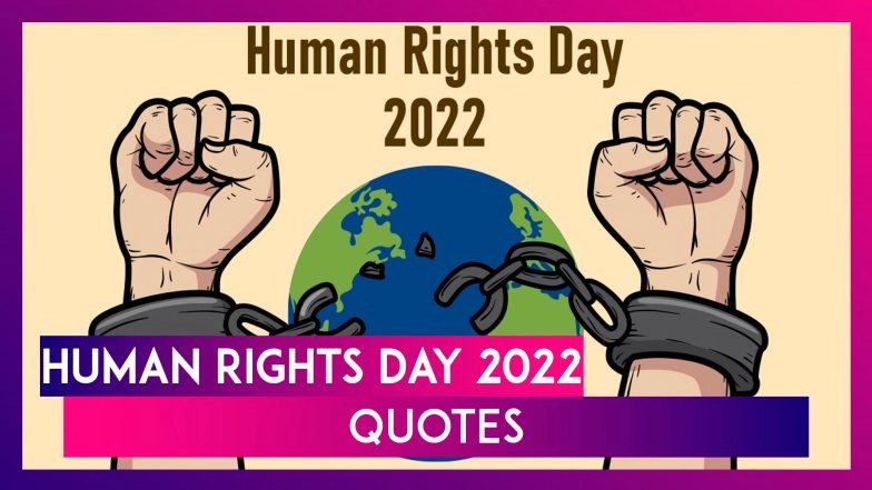 Happy Human Rights Day 2022 Quotes and Messages To Share on the ...
