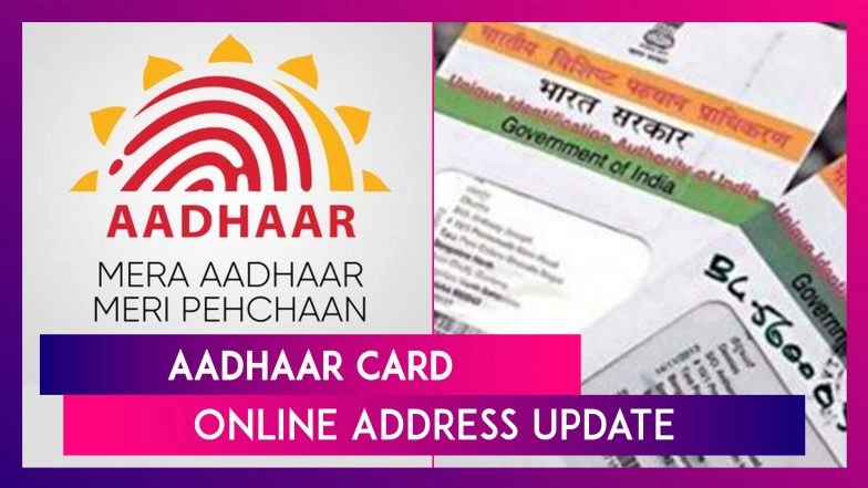 Aadhaar Card Address Update: UIDAI Enables Online Update With Consent ...