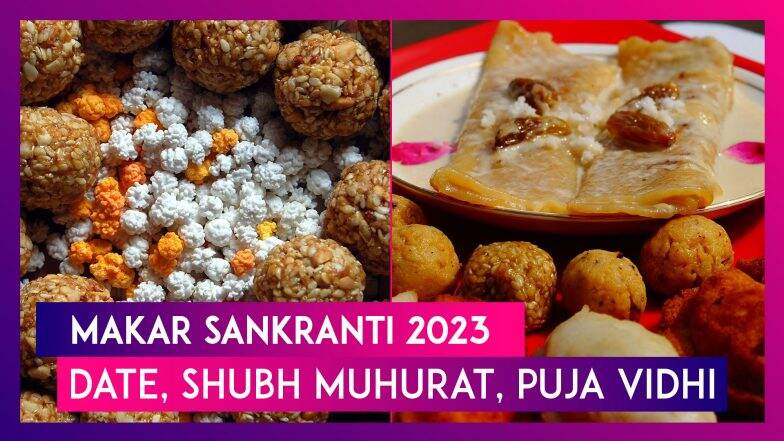 Makar Sankranti 2023 Date Shubh Muhurat Puja Vidhi Significance