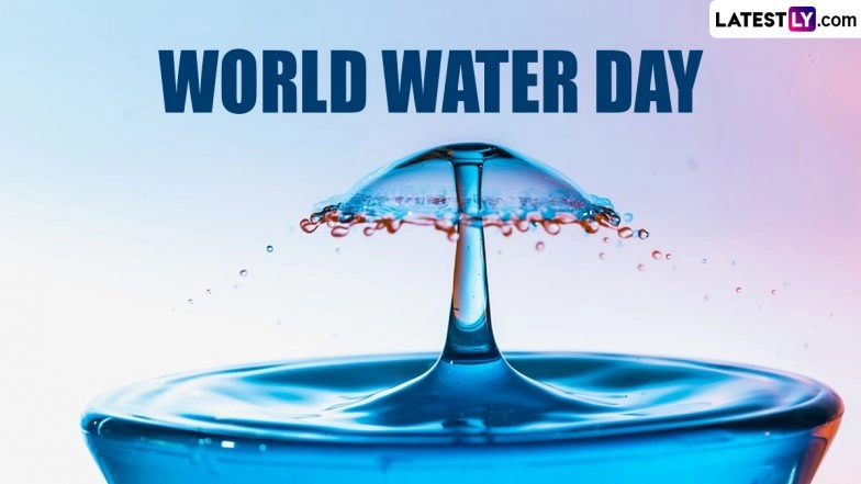 World Water Day 2023 Date and Theme: Know History and Significance of the Day That Calls for ...