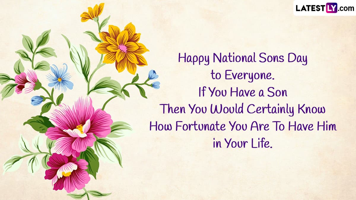 National Sons Day 2023 Messages And Greetings Images Whatsapp Status