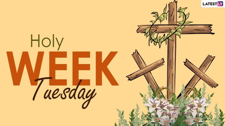 Holy Tuesday 2023 Date, History and Significance: Everything To Know ...