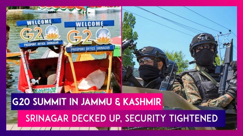 G20 Summit In Jammu & Kashmir: Srinagar Decked Up For Group Meet, Security Tightened | 📹 Watch ...